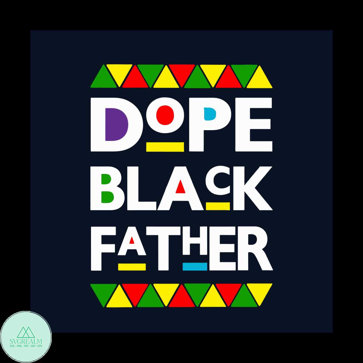 Dope Black Father Svg, Fathers Day Svg, Father Svg, Father G | Inspire ...