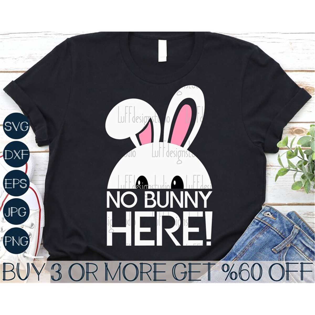 No Bunny Here SVG, Kids Easter SVG, Bunny SVG, Girls Boys Ea | Inspire ...