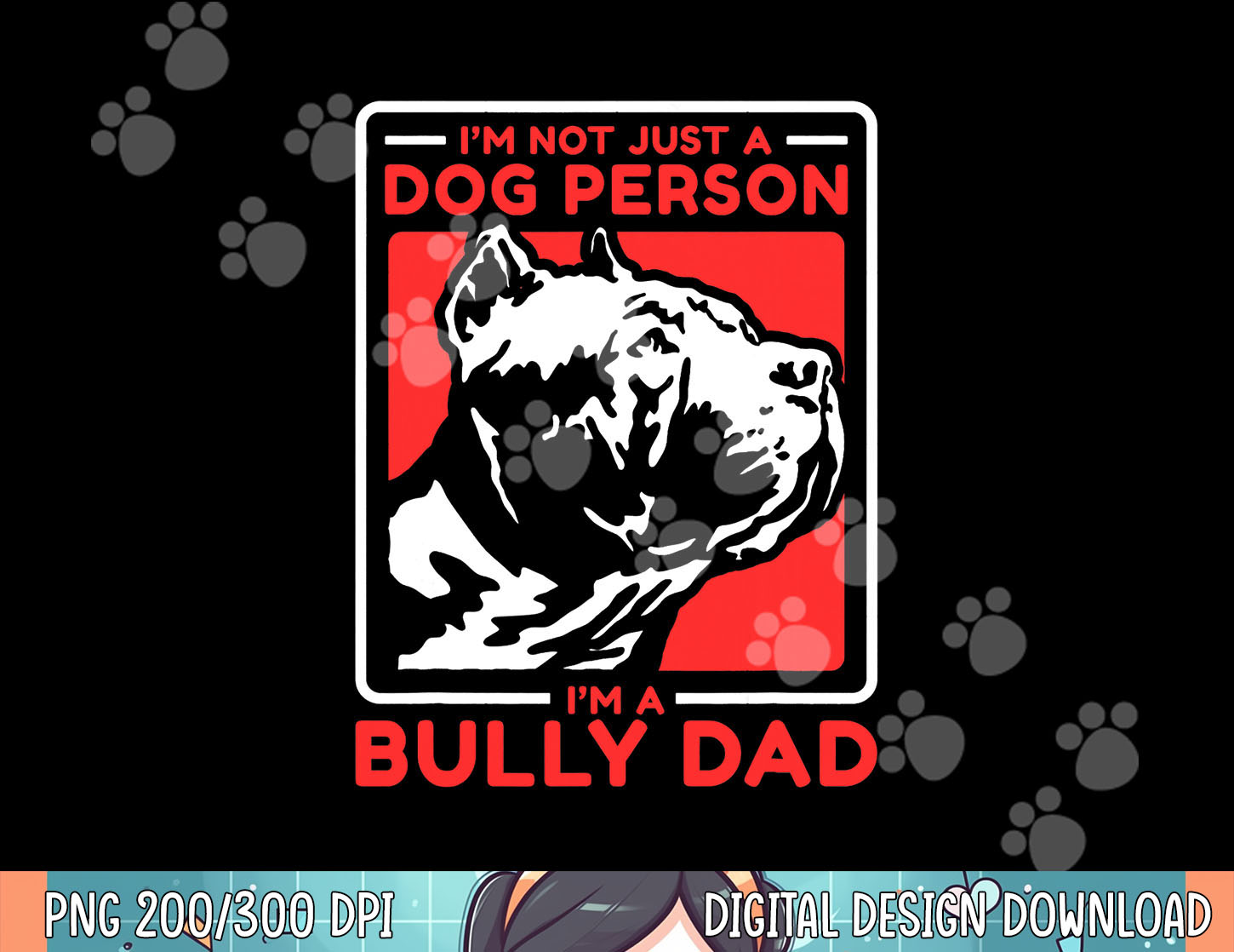 Mens I m A Bully Dad Dog Owner American Bully png, sublima | Inspire Uplift