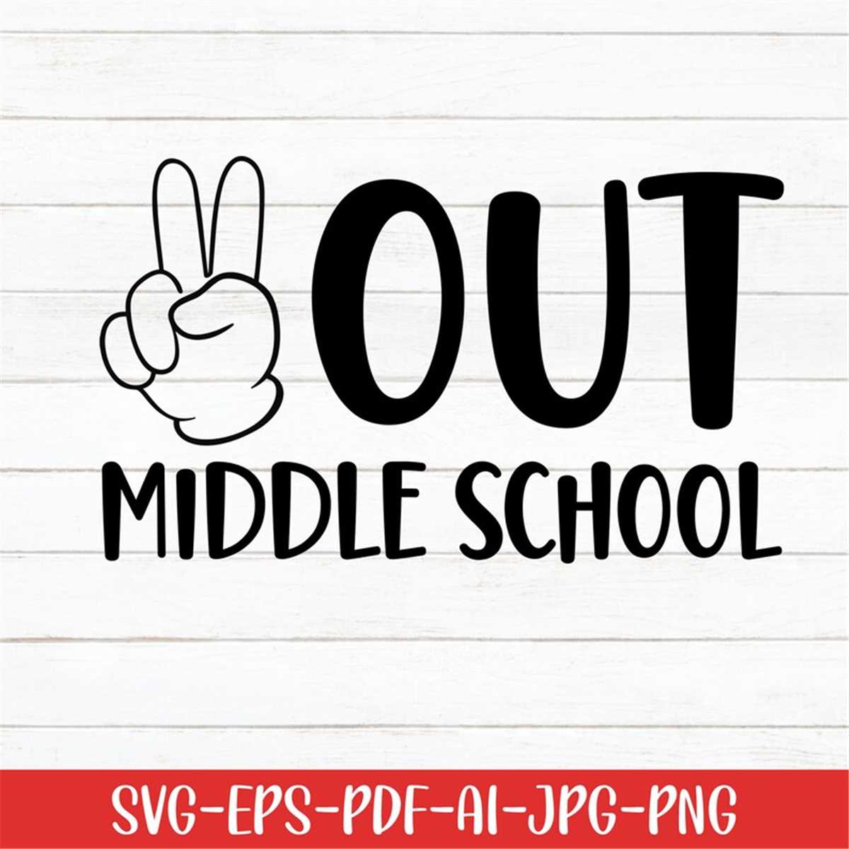 Peace Out Middle School Svg, Student Svg, School Svg, Digita - Inspire ...