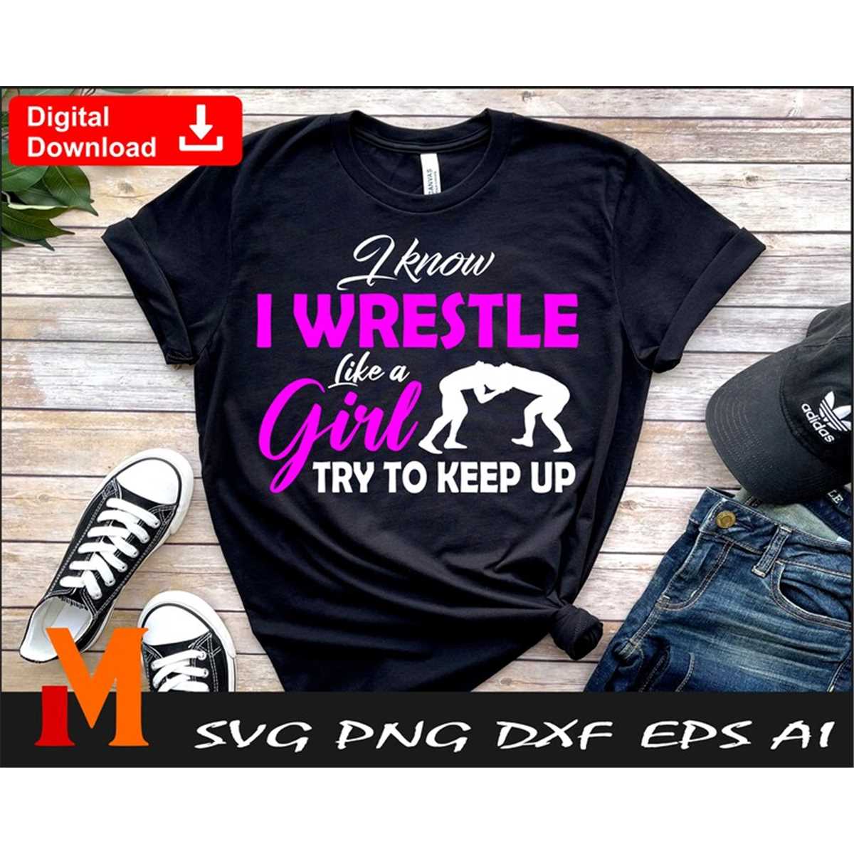 I know I wrestle like a Girl try to keep up, Wrestling Girl | Inspire ...