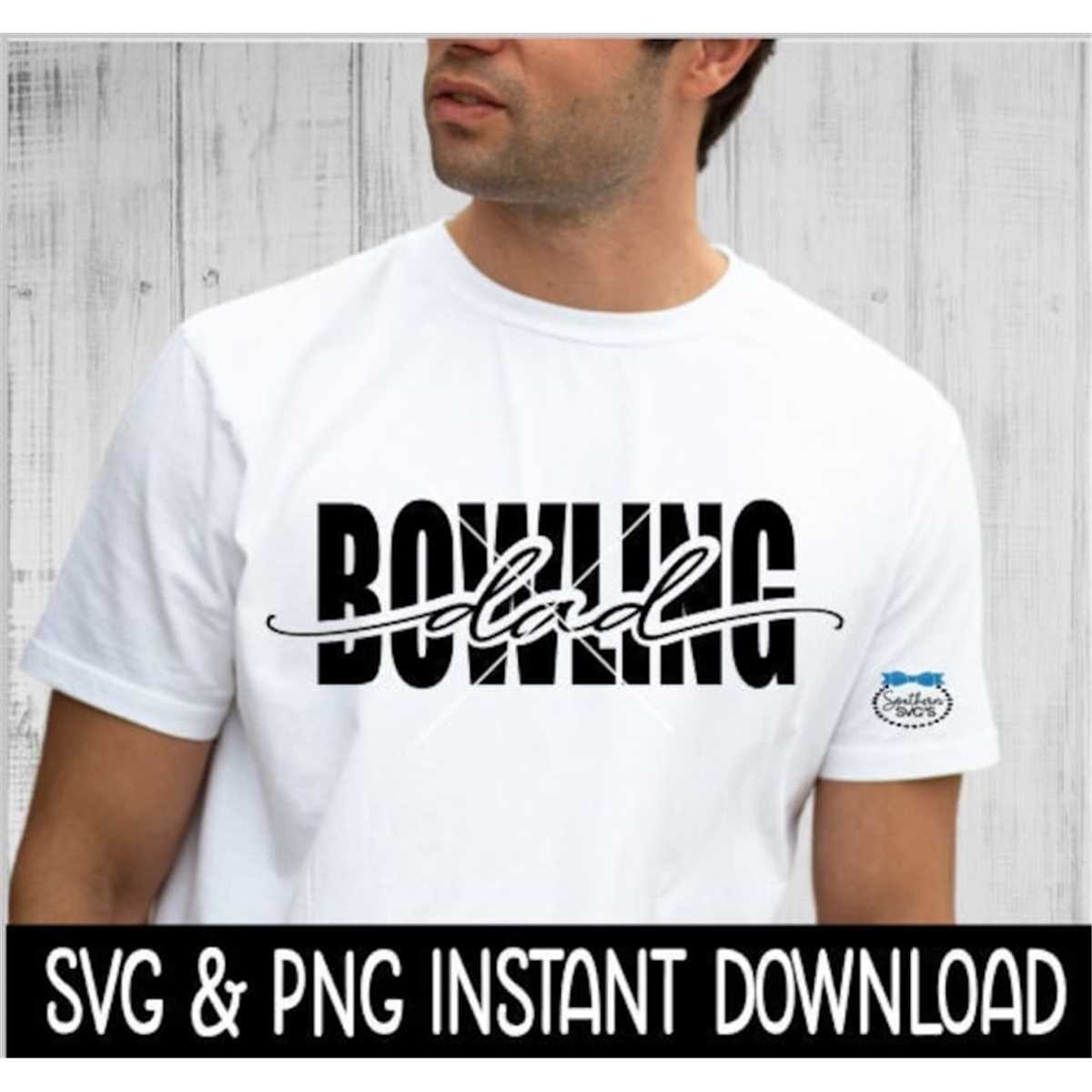 Bowling Dad SVG, Bowling Dad PNG, Wine Glass SvG, Bowling Da - Inspire ...