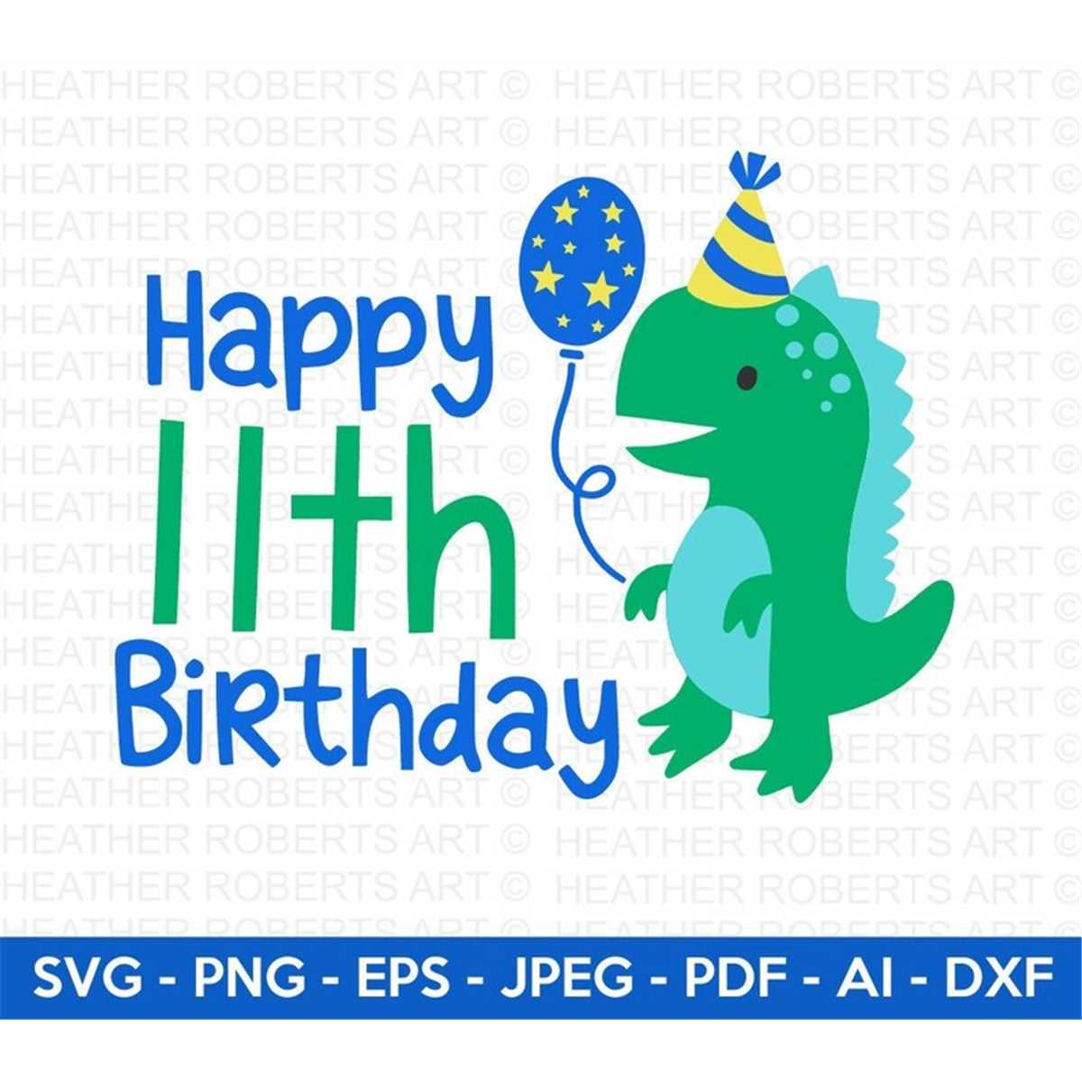 Happy 11th Birthday Svg, Cute Dinosaur SVG, T-Rex SVG, Dino | Inspire ...