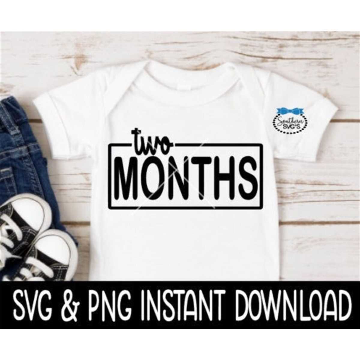 Two Month Baby SvG, Two Month Baby PNG, Month Milestone Baby | Inspire ...