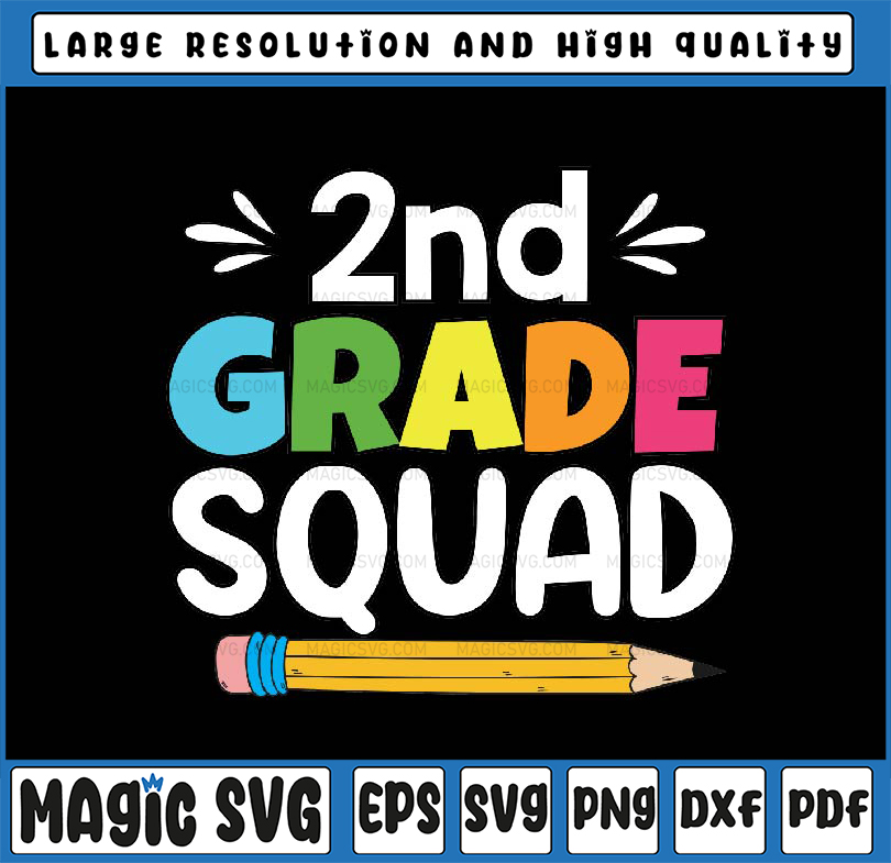 2nd Grade Squad Svg, Second Teacher Student Team Svg, Back T | Inspire ...