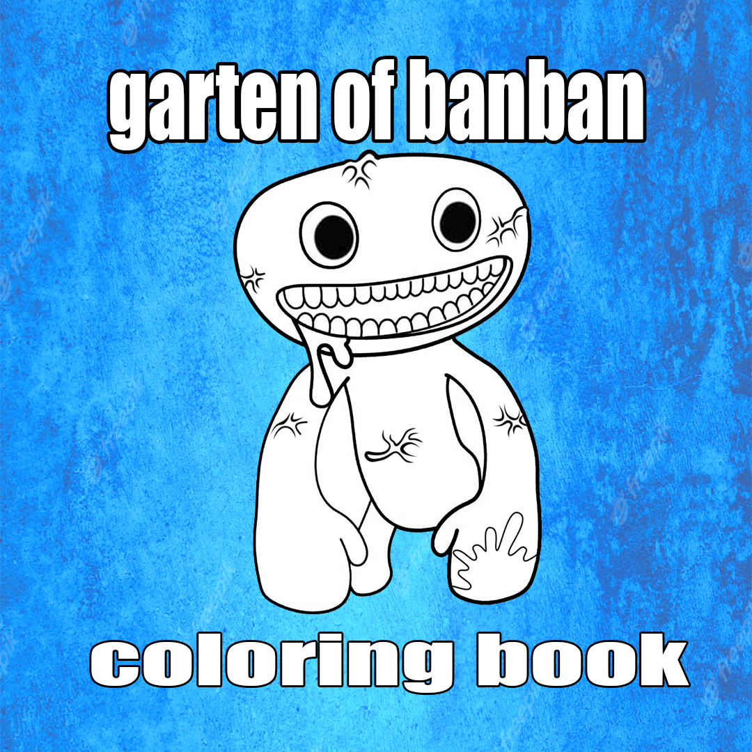 Gart.en Of Ban.ban Coloring Book: FUNNY, EASY, BIG Coloring - Inspire ...