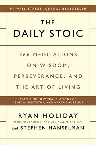 The Daily Stoic by Ryan Holiday | Inspire Uplift