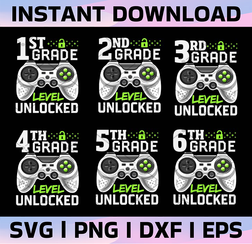 Level Unlocked Bundle Svg, Video Game Svg, Kindergarten 1st - Inspire ...