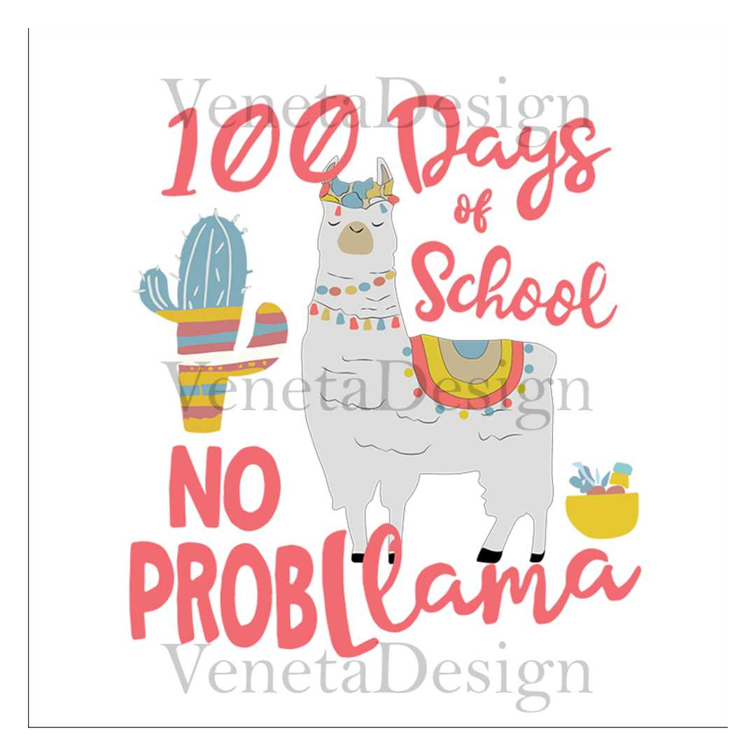 100 days of school no prob llama,llama svg, llama gift, 1st - Inspire ...