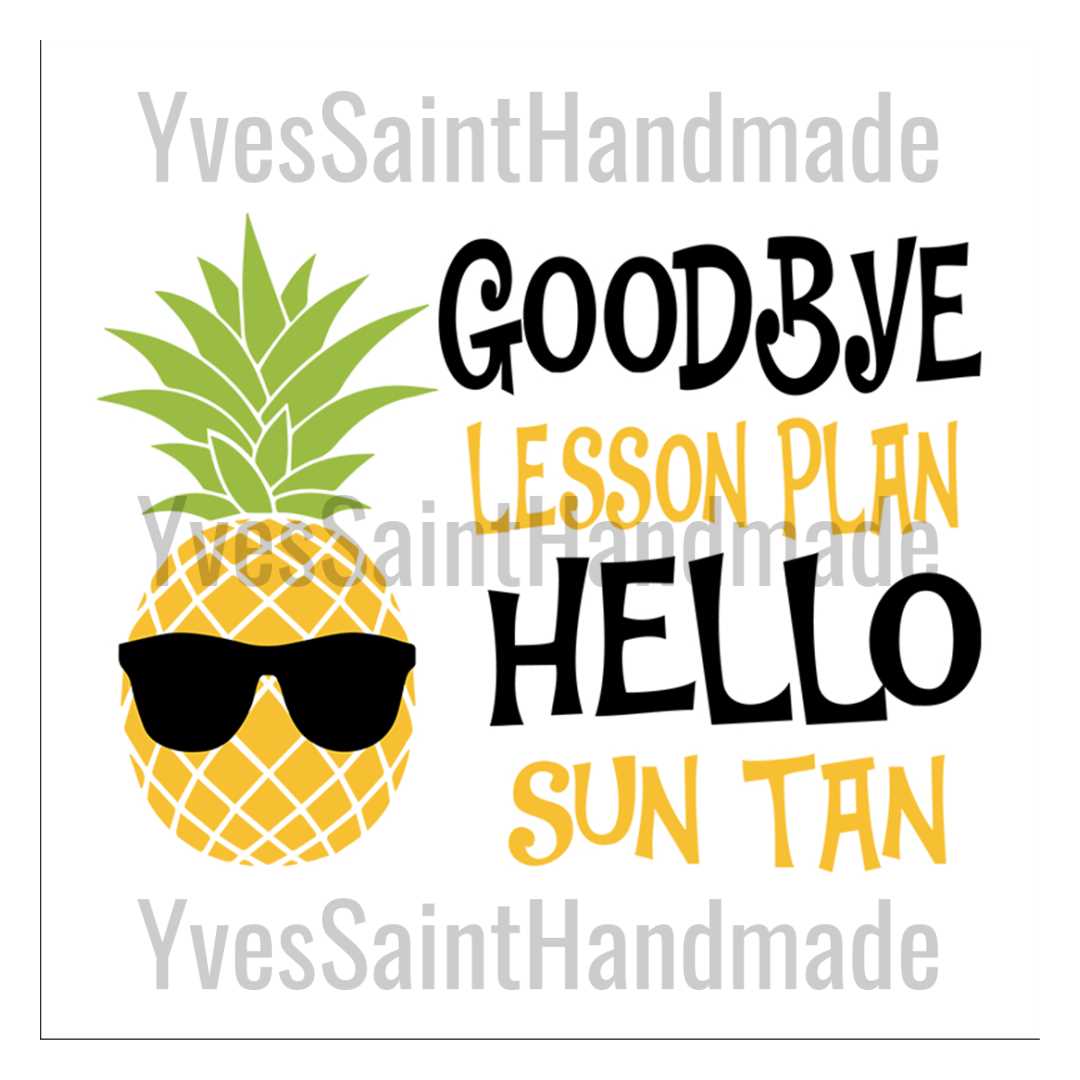 Goodbye lesson plan hello sun tan SVG Files For Silhouette, - Inspire ...