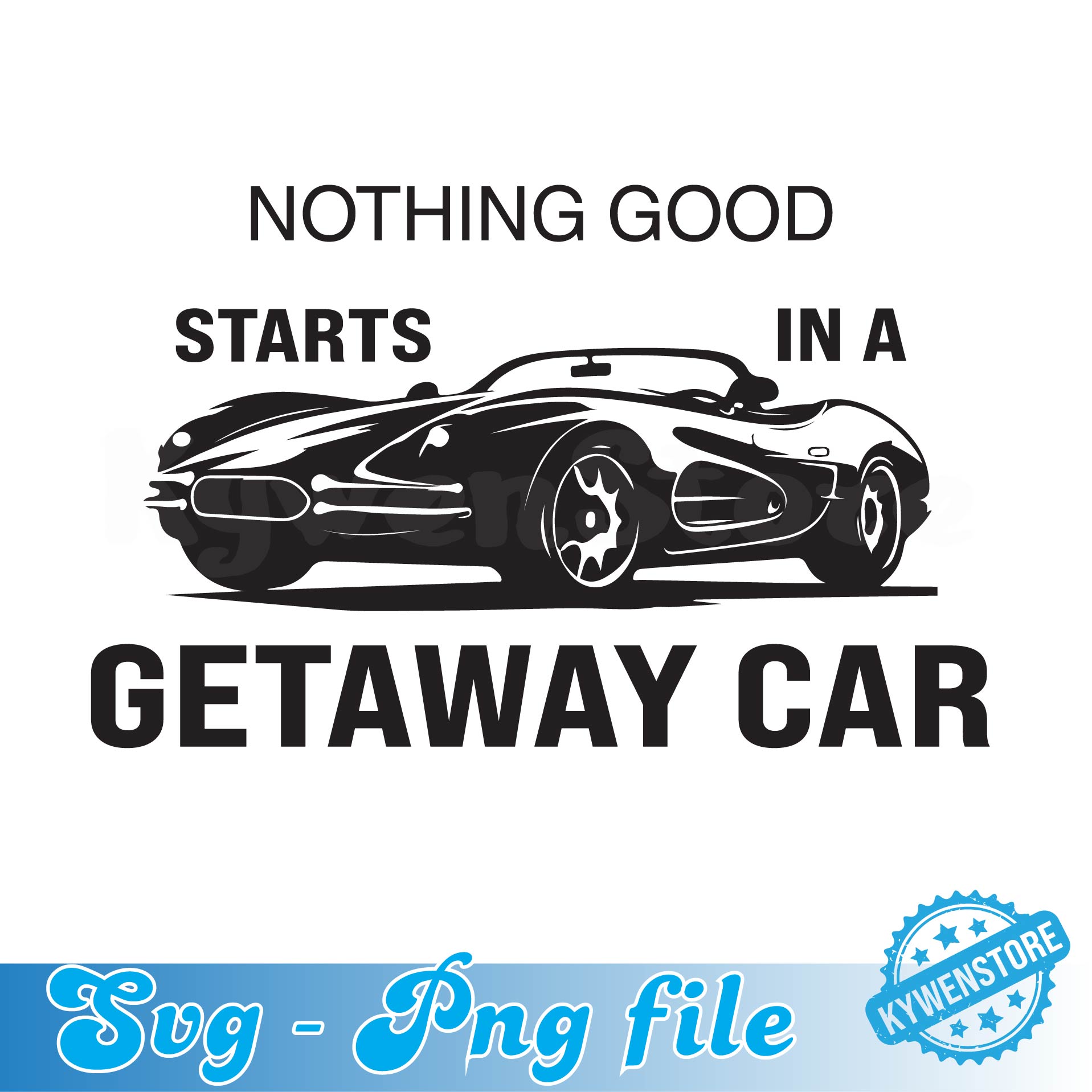 Nothing Good Svg, Concert Svg, Getaway Car Svg, Ts Gift, Tay - Inspire ...