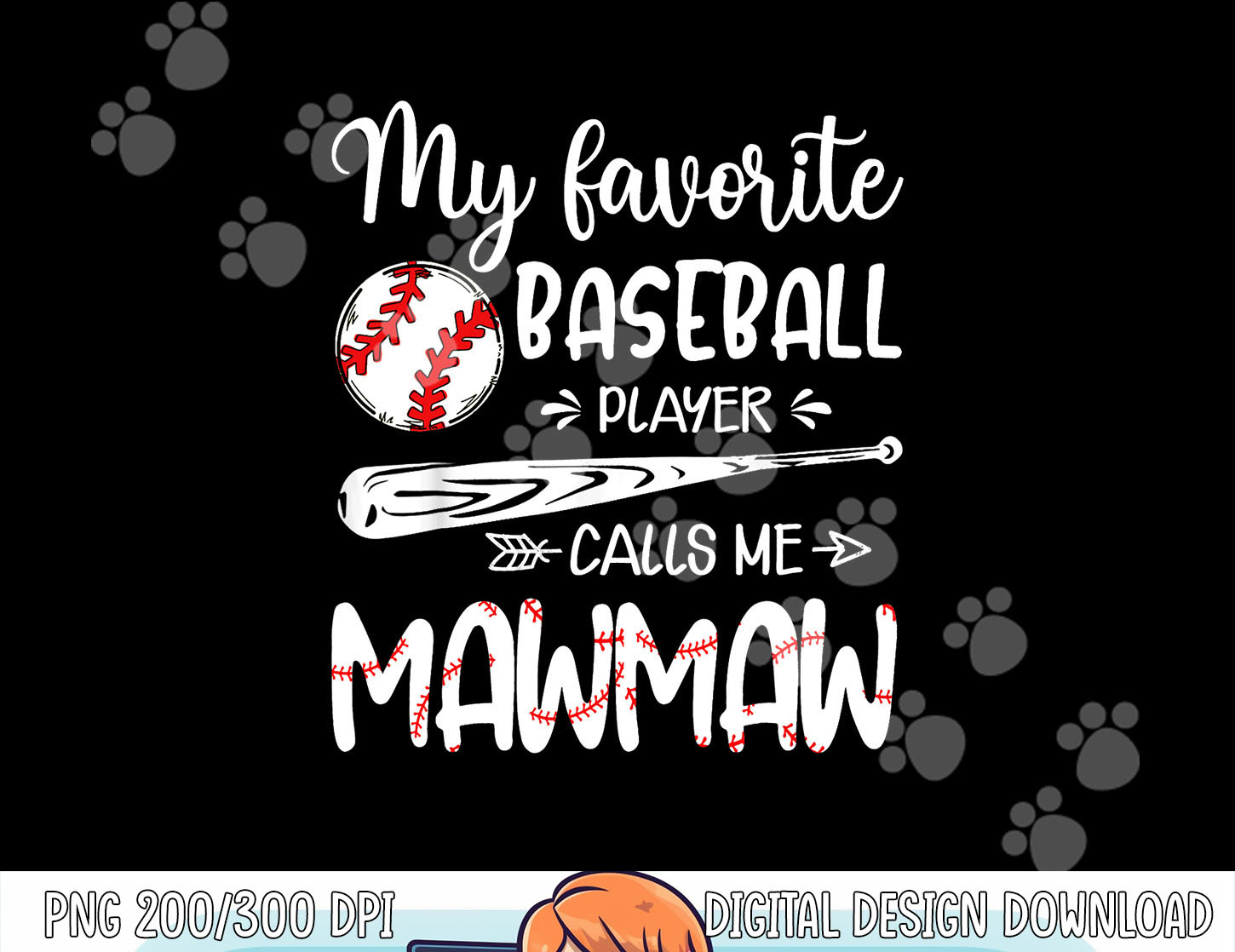 My Favorite Baseball Player Calls Me Mawmaw Family png, subl | Inspire ...