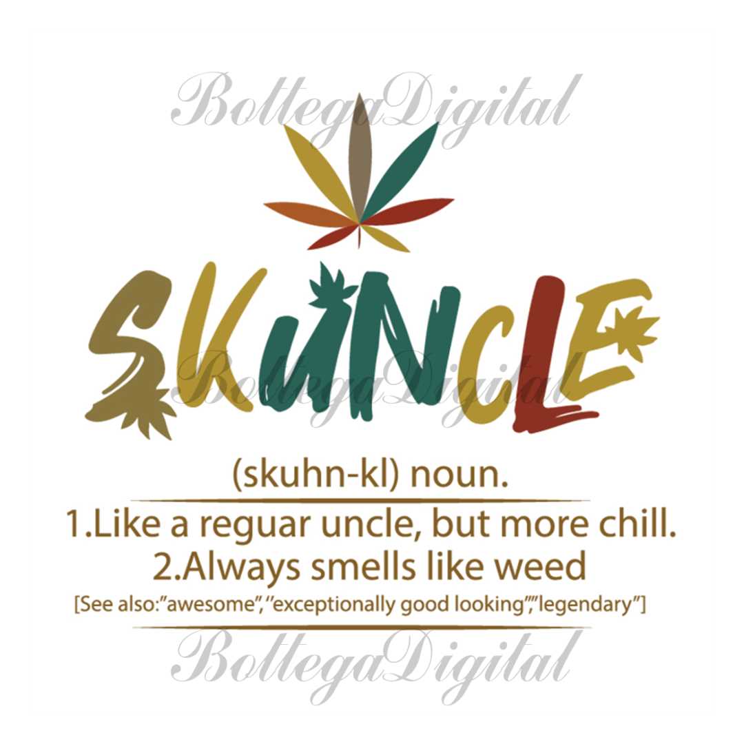 Skuncle Definition Svg, Fathers Day Svg, Skuncle Svg, Uncle - Inspire ...