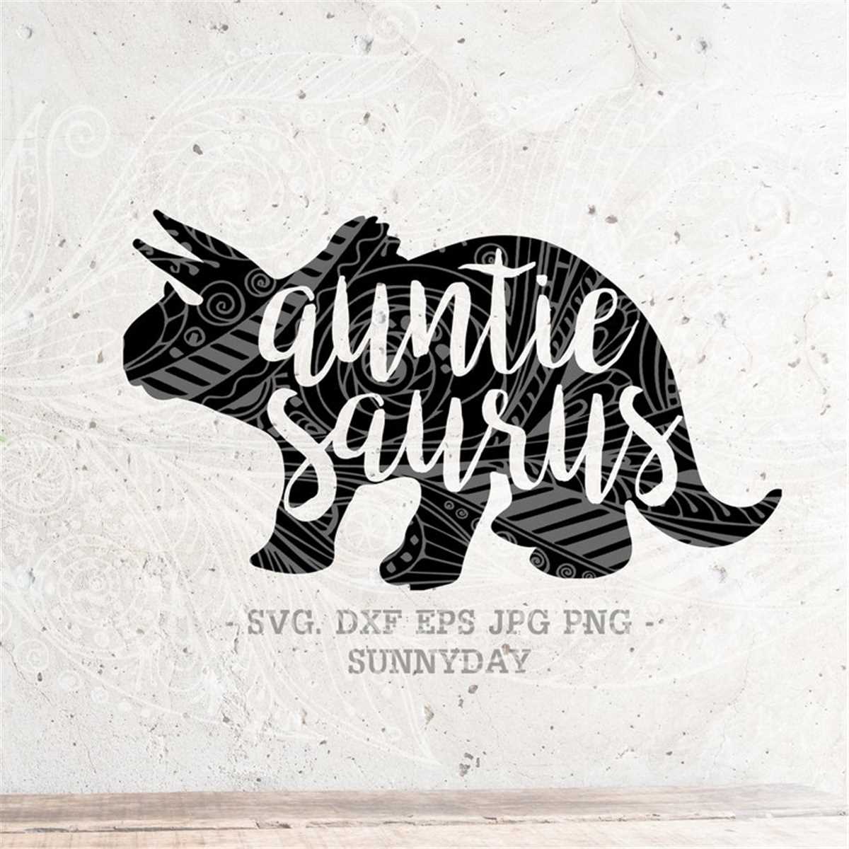 Auntie Saurus Svg File DXF Silhouette Print Vinyl Cricut Cut | Inspire ...