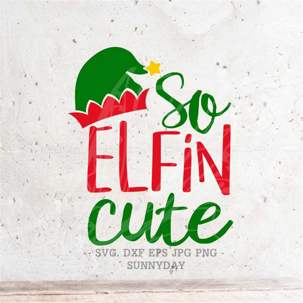 So elfin cute Svg,Christmas SVG File DXF Silhouette Print Vi | Inspire ...