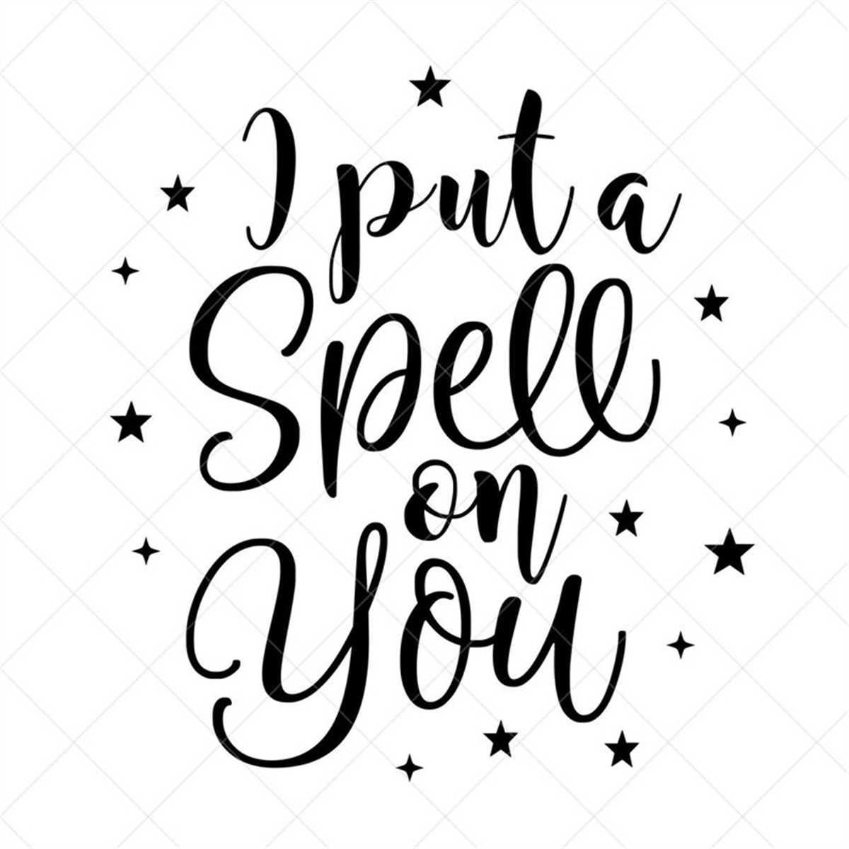 I Put a Spell on You SVG, Halloween SVG, Witch Svg, Eps, Dxf | Inspire ...