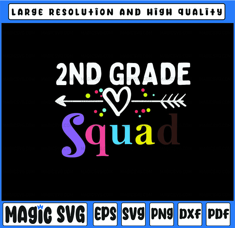2nd Grade Squad svg, 2nd Grade svg, Second Grade svg, Frist | Inspire ...
