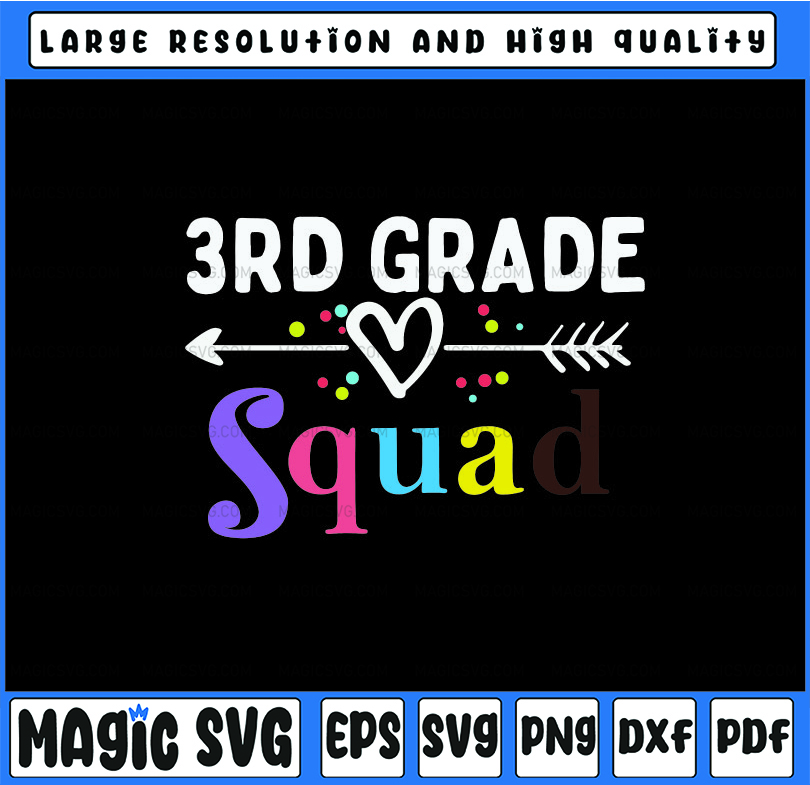 3rd Grade Squad svg, 3rd Grade svg, Second Grade svg, Frist | Inspire ...
