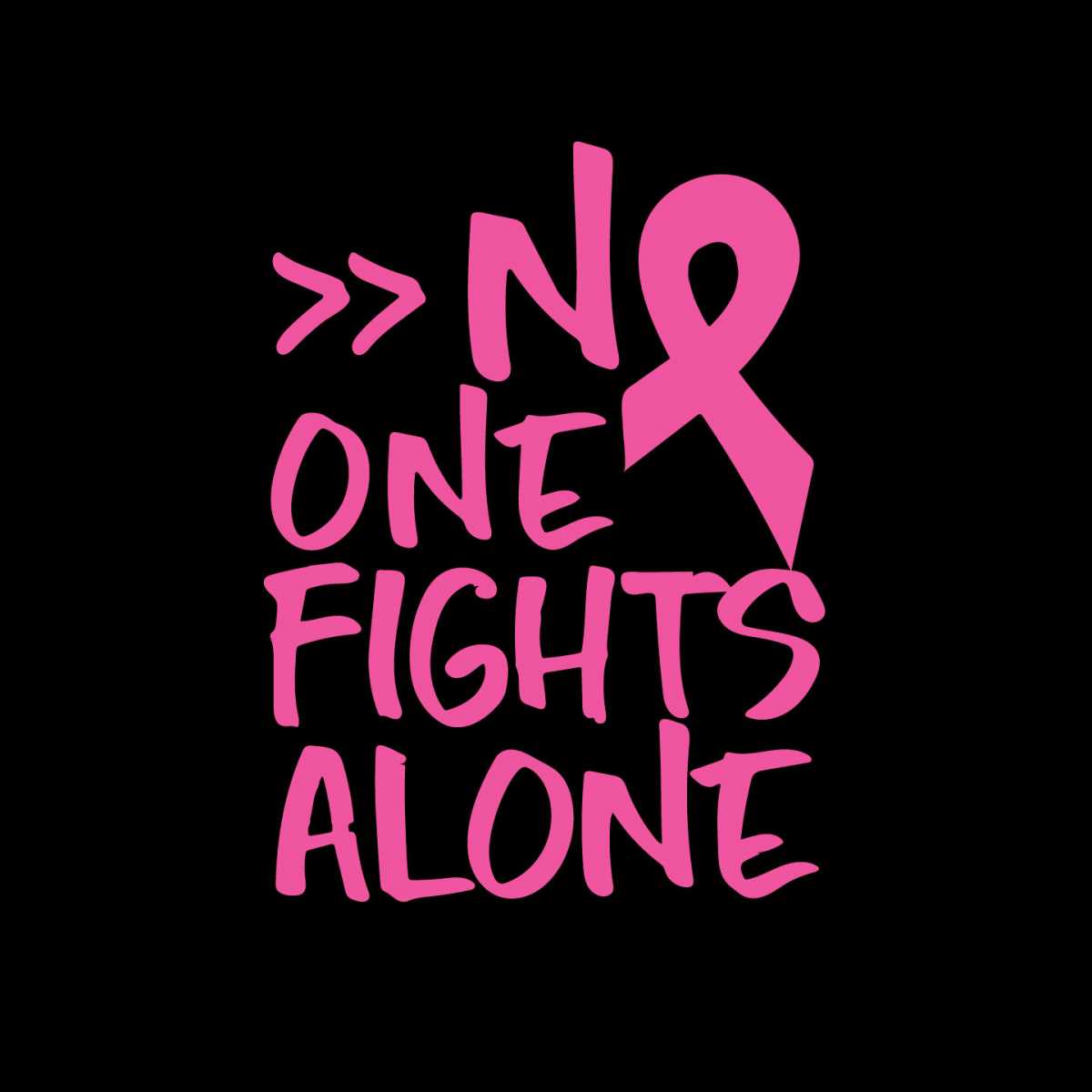 No One Fight Alone Breast Cancer Awareness Vector Svg, Pink | Inspire ...