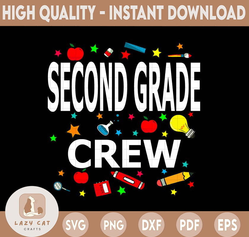 Second Grade Crew Svg, 2nd Grade Svg, Teacher Svg, Second Gr | Inspire ...