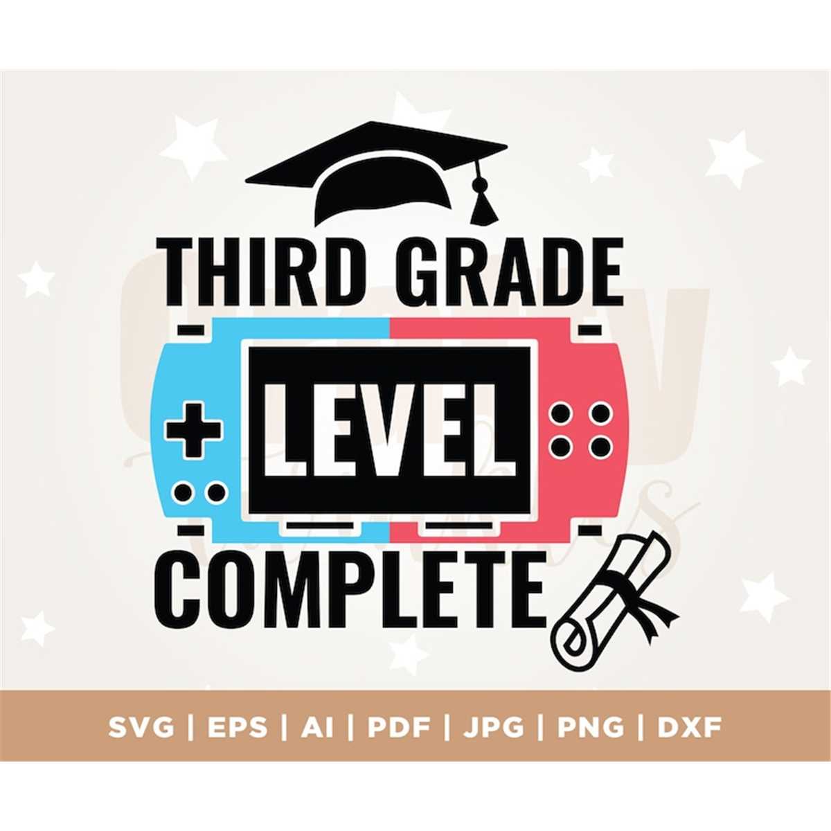 Third Grade Level Complete Svg, 3rd Grade Svg, Graduation Vi | Inspire ...