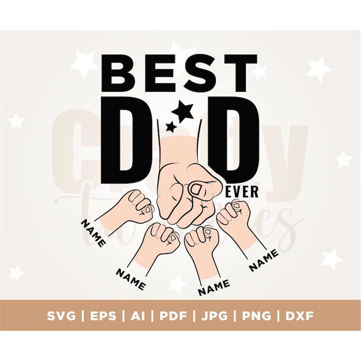 Personalized Best Dad Ever SVG, First Bump Svg, Custom Name | Inspire ...