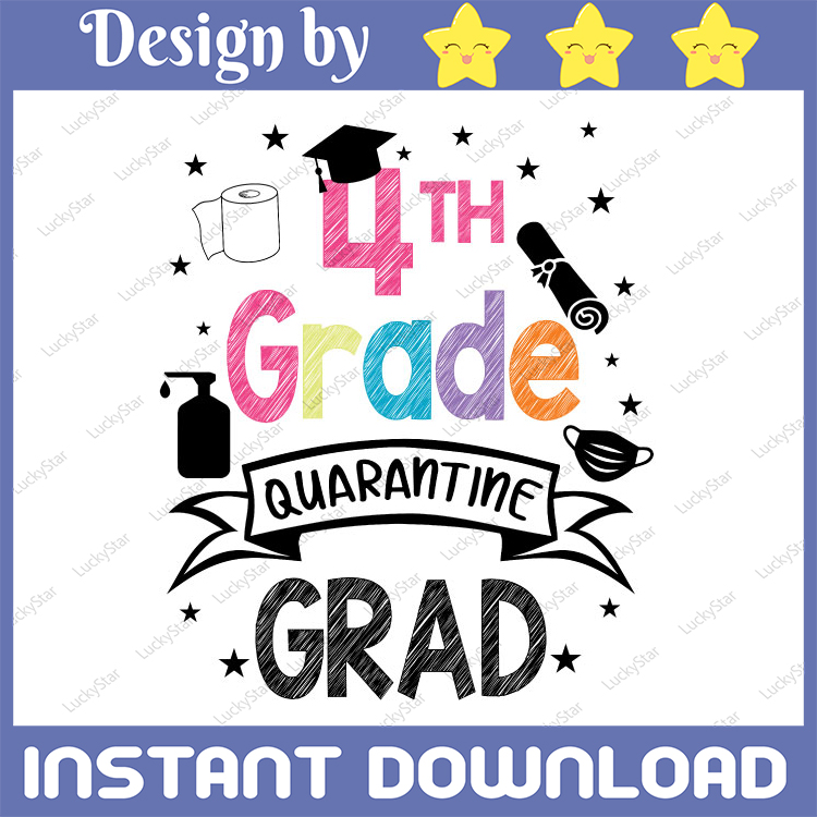 4th grade Graduation SVG Quarantine Gifts Senior 2021 Gradua | Inspire ...