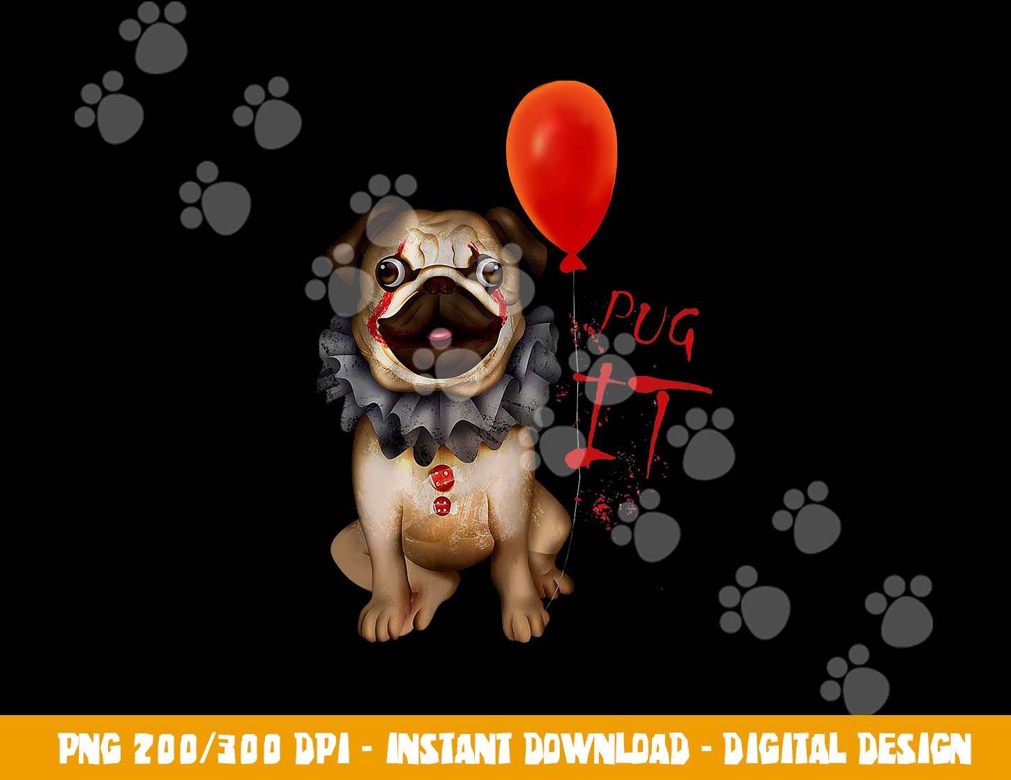 Funny Pug Dog Horror Pug Clown Pug It Halloween Costume Gift | Inspire ...