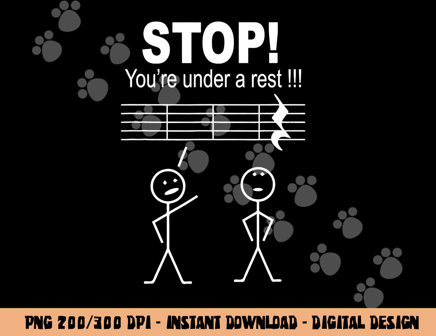 Funny Stop You Are Under A Rest Music Teacher Musician png, | Inspire ...