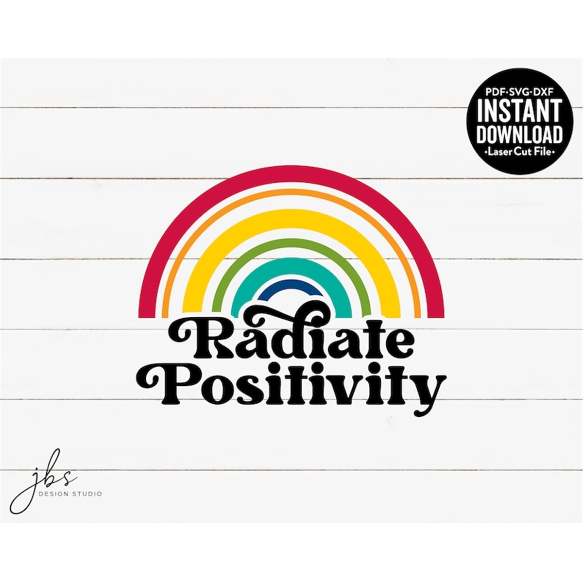 Retro Style Radiate Positivity Rainbow Cut File, Laser Cut F | Inspire ...