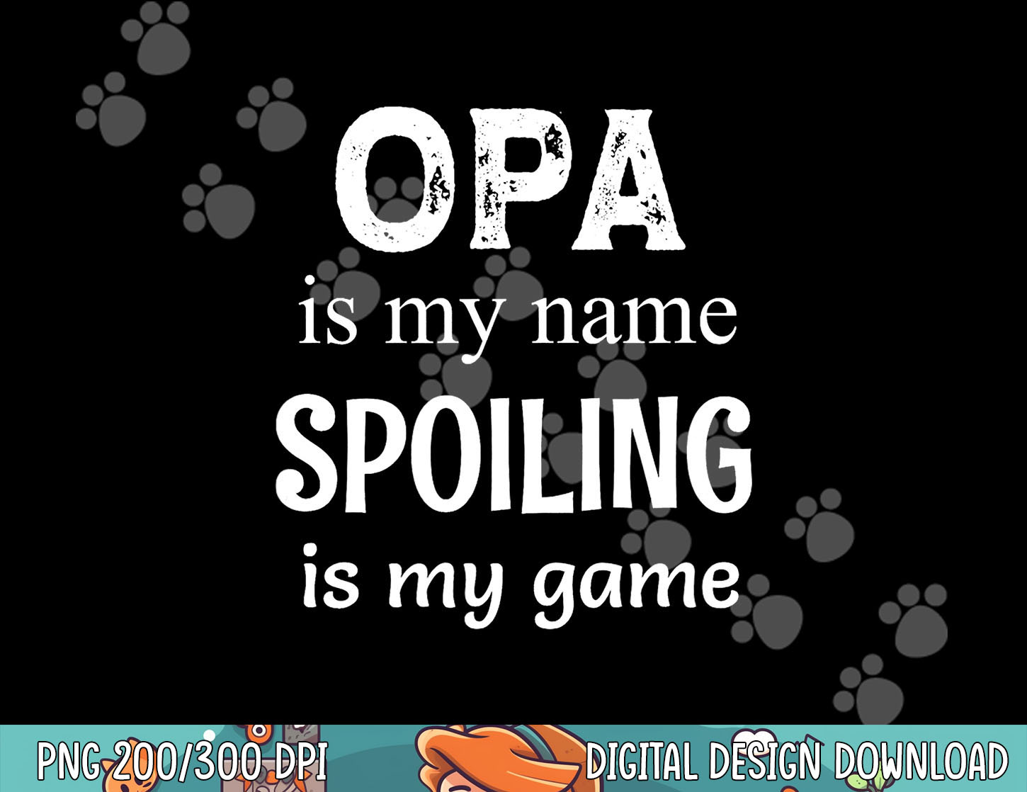 Opa Is My Name Germany German Grandpa png, sublimation copy | Inspire Uplift