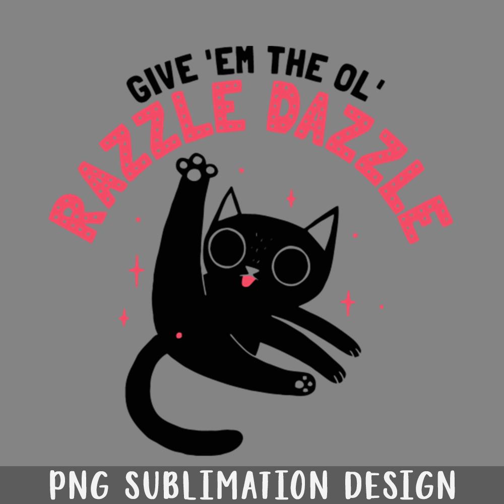 The Ol Razzle Dazzle PNG Download | Inspire Uplift