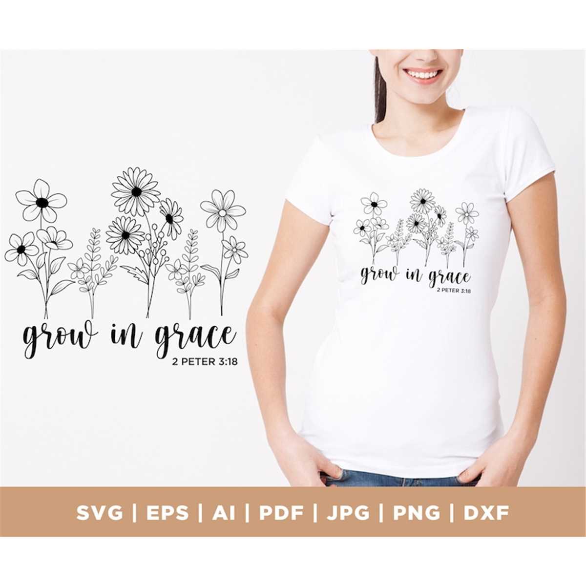 Grown in Grace Svg Png Jpg, Flower Svg, Plant Svg, Christian - Inspire ...