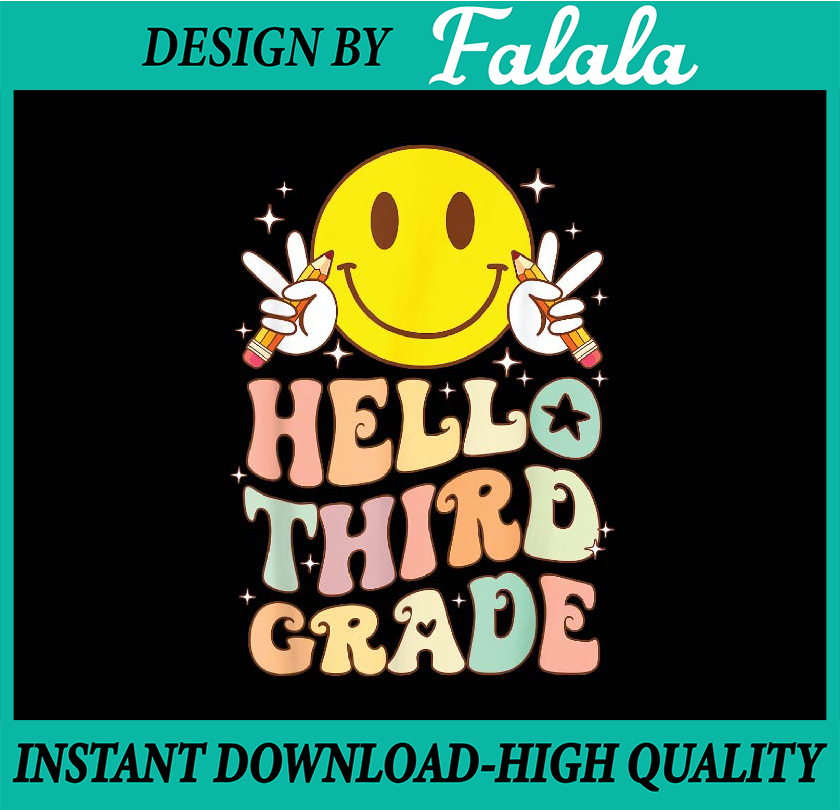 Hello Third Grade Back To School Groovy Teacher Student Kid | Inspire ...
