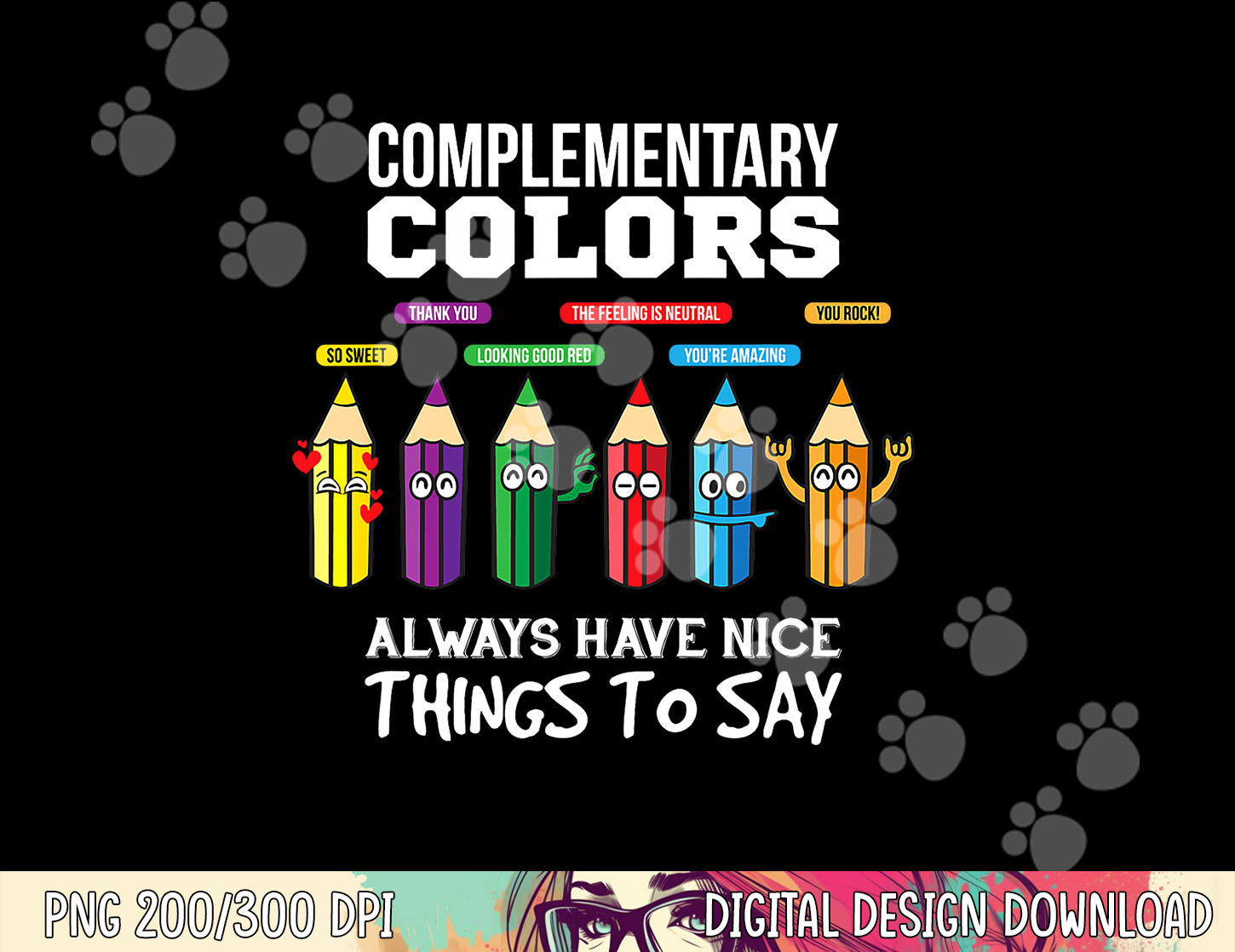 Complementary Colors Pun Artist Art Teacher png, sublimatio | Inspire ...