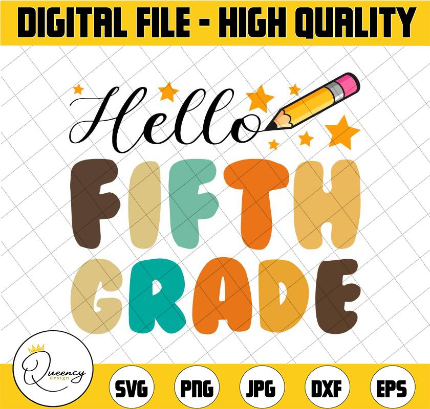 Hello Back To School SVG, Fifth Grade SVG, Back To School 5t - Inspire ...