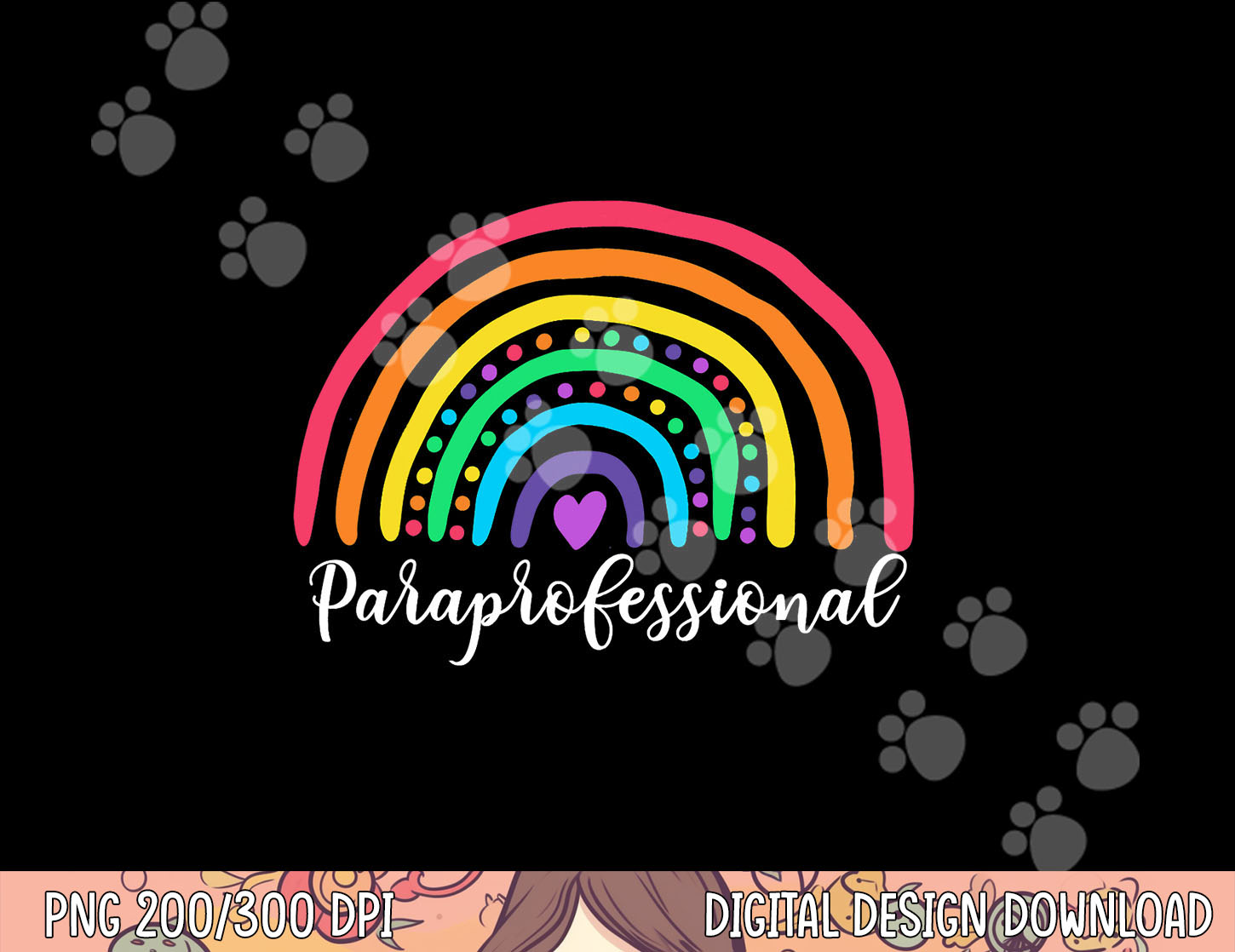 Cute Rainbow Paraprofessional Teacher Back To School png, s - Inspire ...