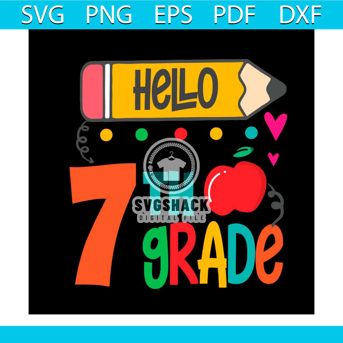 Back To School Shirt Svg Hello 7th Grade Vector, Cute Gift F - Inspire ...