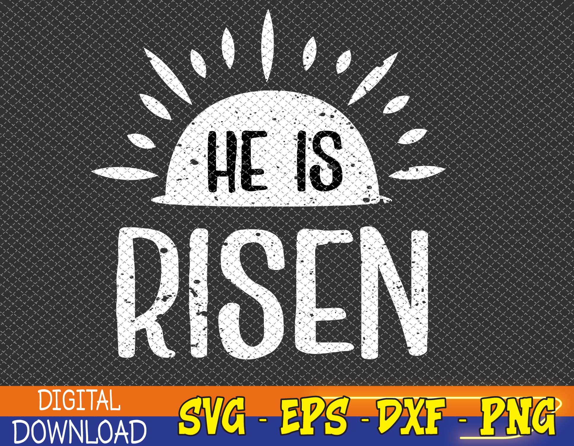 Easter Christian He Is Risen Sun Resurrection Svg, Eps, Png, | Inspire ...
