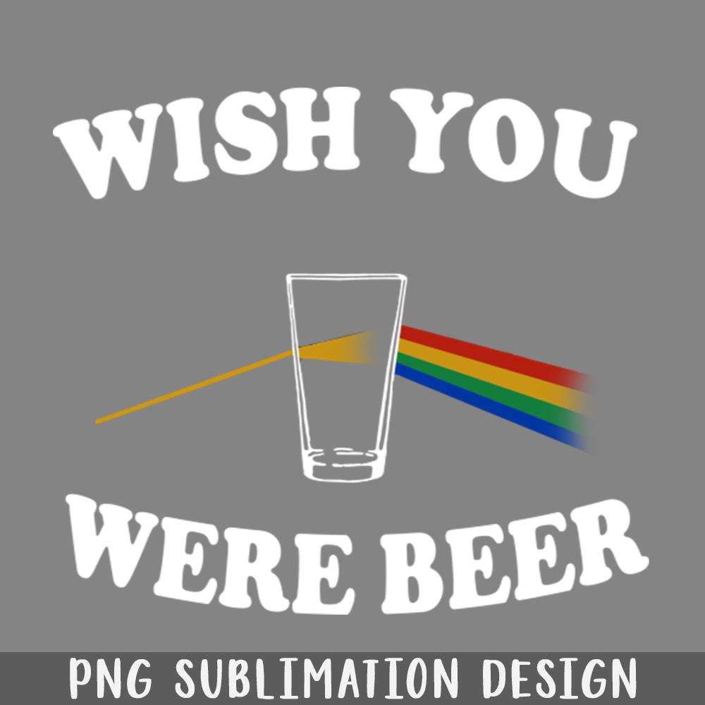 Wish You Were Beer PNG Download | Inspire Uplift