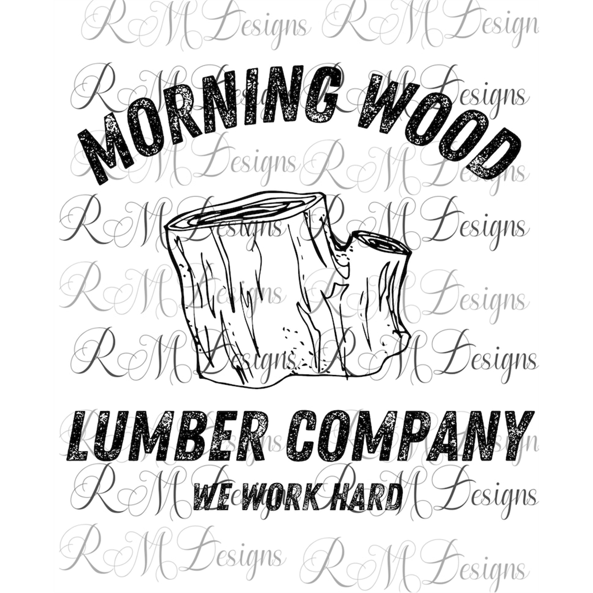 Morning Wood, Lumber Company, Funny Shirt Png, Sarcastic Png | Inspire ...