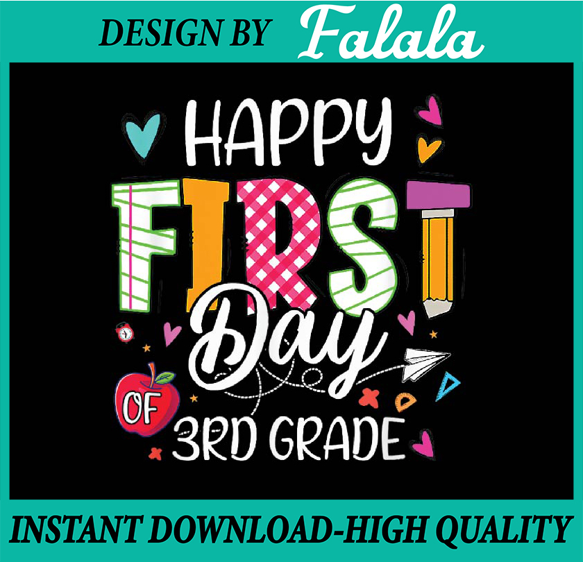 Kids Happy First Day Of 3rd Grade Welcome Back To School Png | Inspire ...