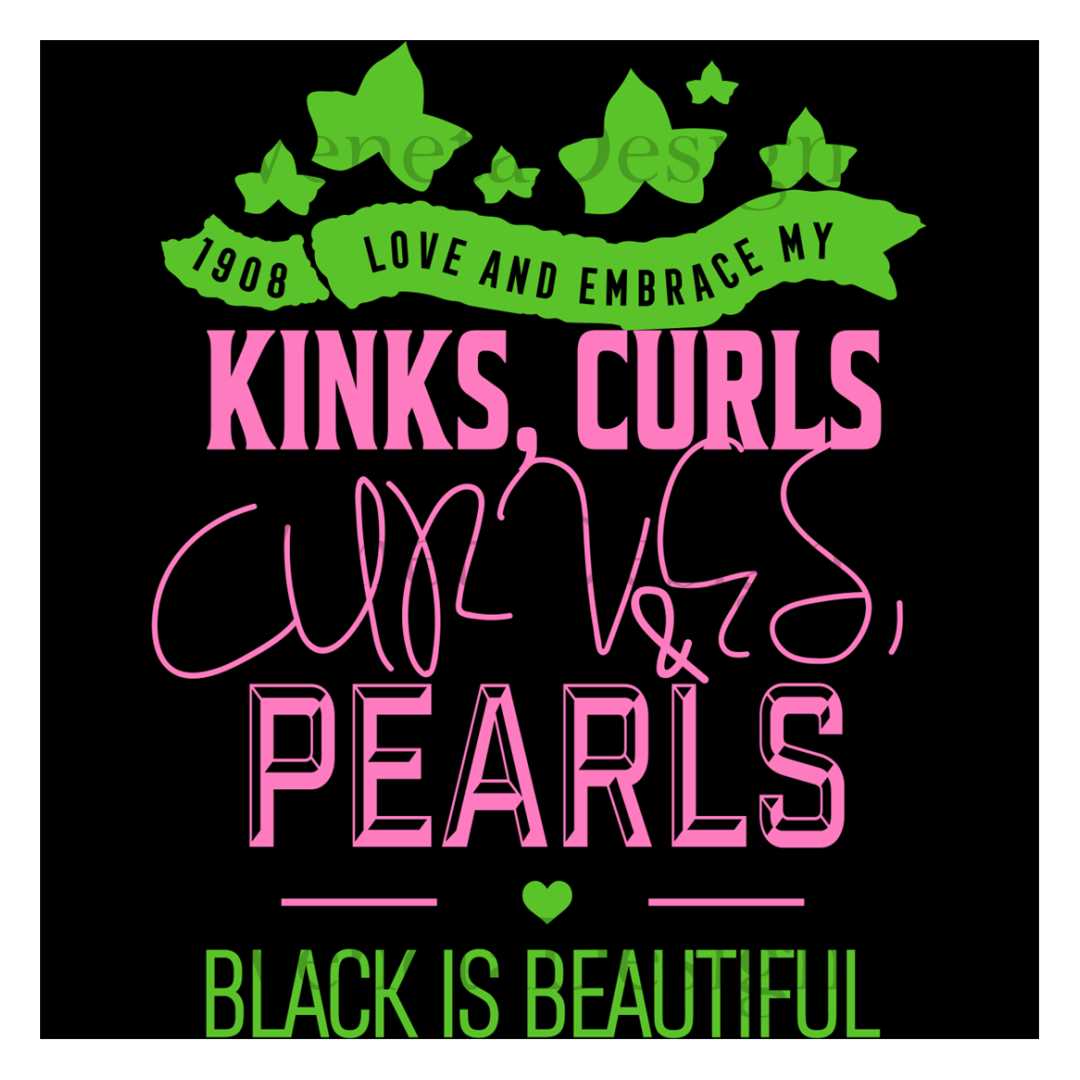 Kinks Curls Curves And Pearls 1908 Svg,Aka Girl Gang Gift, A - Inspire ...