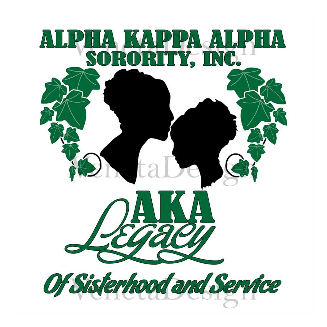 AKA Legacy Of Sisterhood And Service, Sorority Svg, Aka Girl - Inspire ...