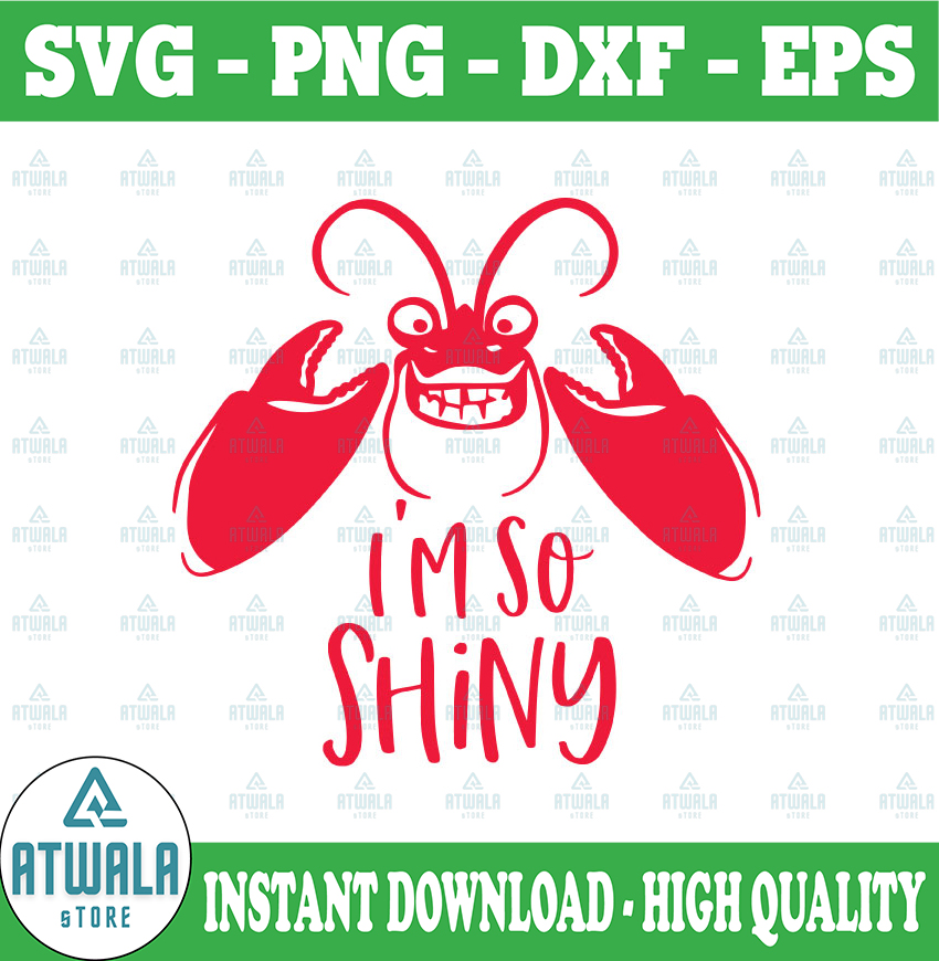 I'm so shiny svg, Moana svg, Jemaine clement svg, Lobster sv | Inspire ...