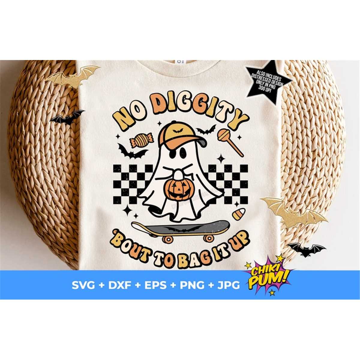 No Diggity Bout To Bag It Up Png, Svg, Funny Ghost Png, Groo | Inspire ...