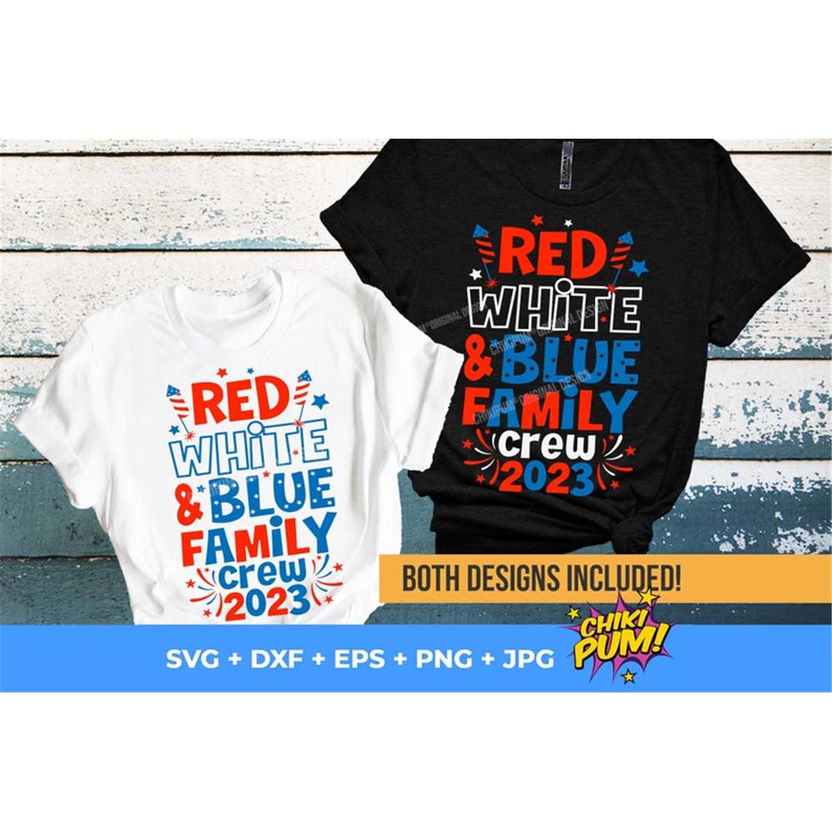 Family Crew 2023 Svg, Red White and Blue Family Crew 2023 SV | Inspire ...