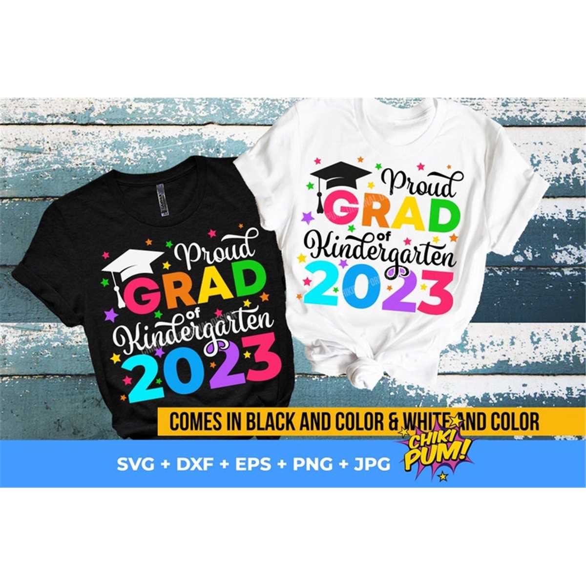 Proud Grad of Kindergarten 2023 SVG, Graduation 2023 SVG, Ki | Inspire ...