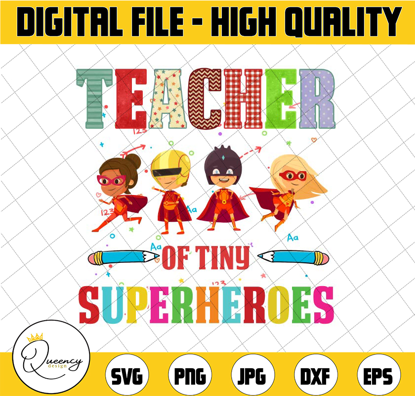 Teacher Of Tiny Superheroes Style Teacher PNG File Sublimat | Inspire ...