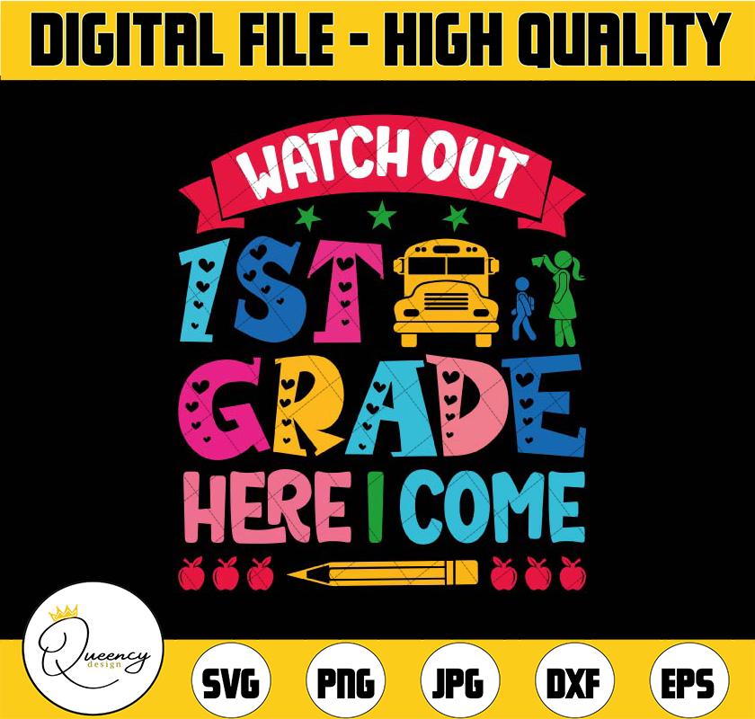 Back to school SVG, First Day of School SVG, Watch Out 1st G | Inspire ...